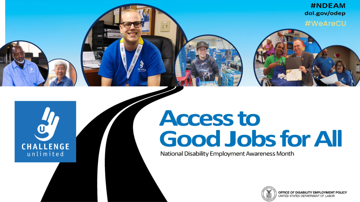 Challenge Unlimited Celebrates Workforce Inclusion for National ...